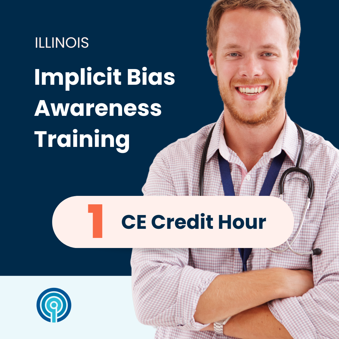 Illinois Implicit Bias Awareness Training (1 CE) – Quality Interactions