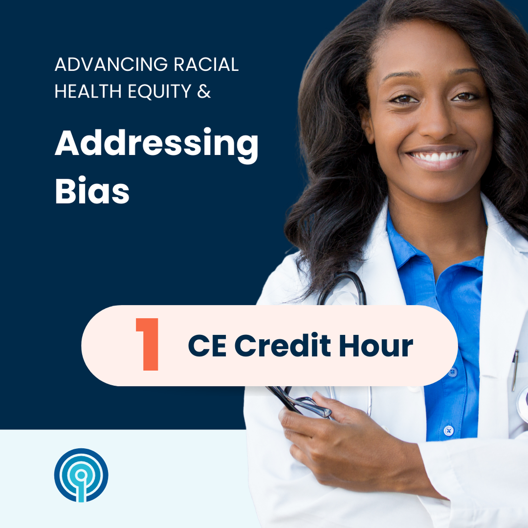 Cultural Competency and Implicit Bias CE for Healthcare – Quality ...